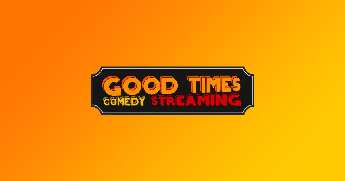 Good Times - Comedy Streaming | Boosted | Crowdfunding Arts in New Zealand