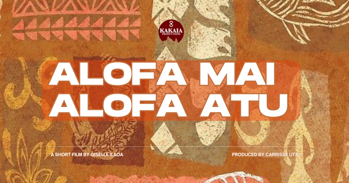 Alofa Mai, Alofa Atu | Boosted | Crowdfunding Arts in New Zealand